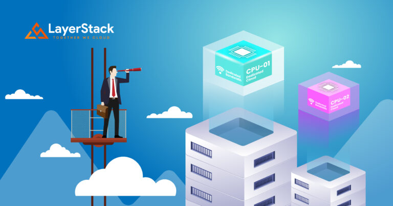 Elevate Your Cloud Experience with LayerStack’s Virtual Dedicated Cloud (VDC) - LayerStack ...